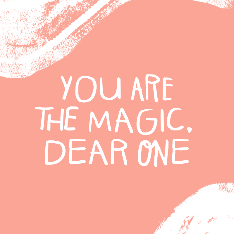 You Are The Magic, Dear One - SoCurious