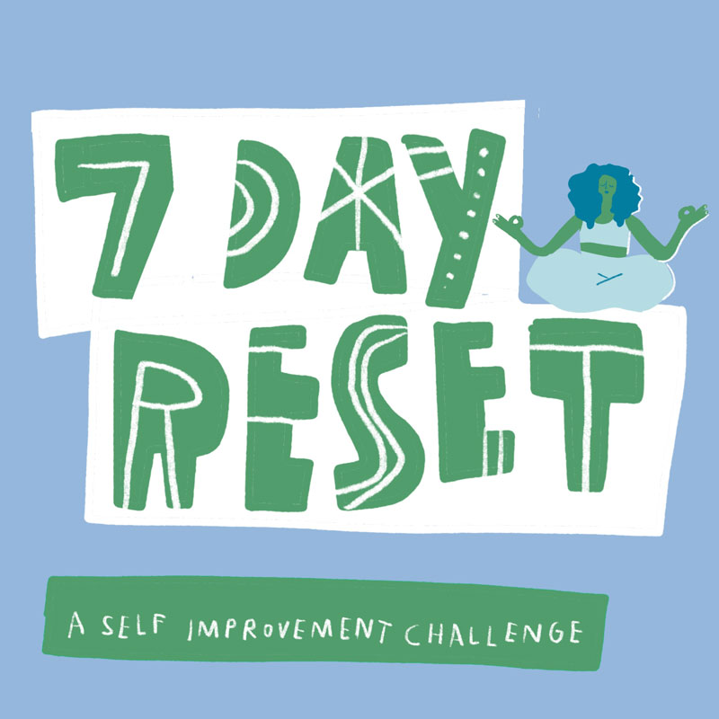7 Day Reset Challenge - SoCurious