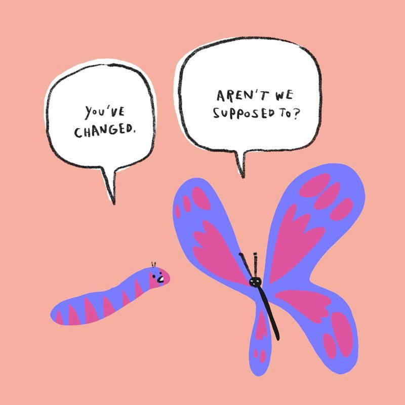 you've changed - SoCurious